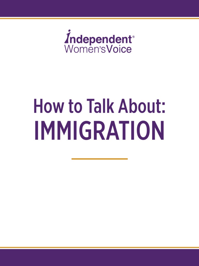 How To Talk About Immigration | PDF | Emigration, Immigration, and ...