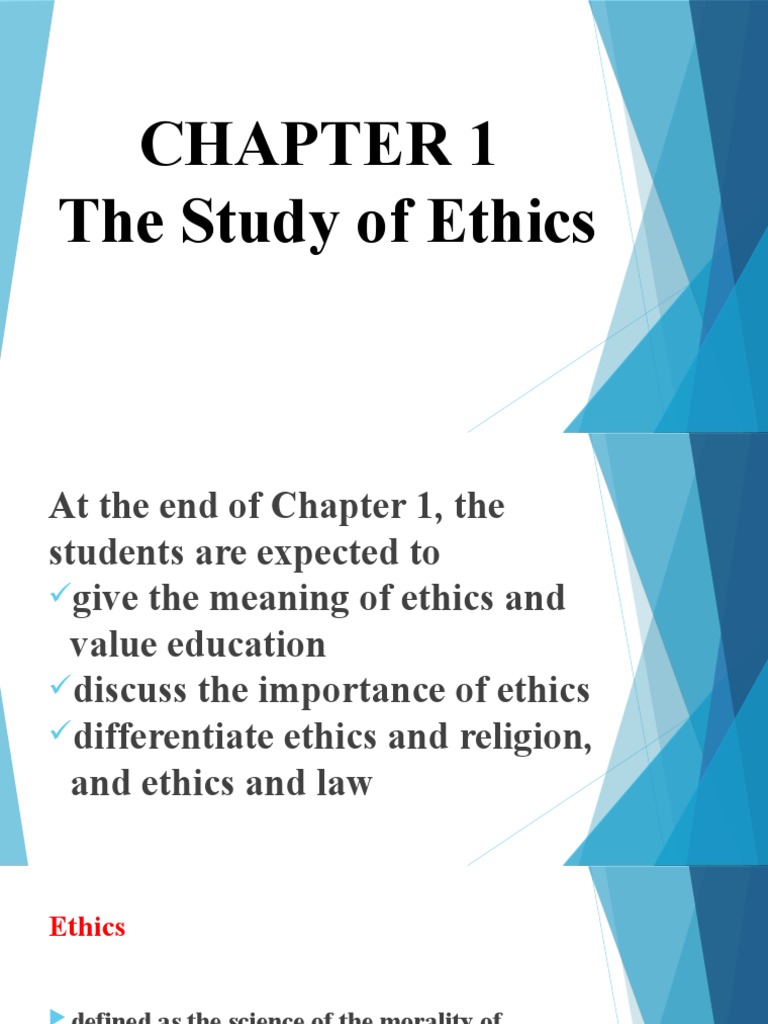 Chapter 1 The Study of Ethics | PDF | Morality | Reason