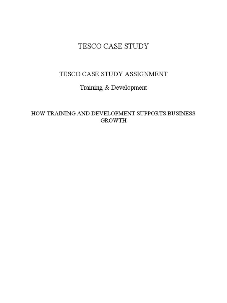 Tesco Case Study Tesco Case Study Assign | PDF | Employment | Tesco