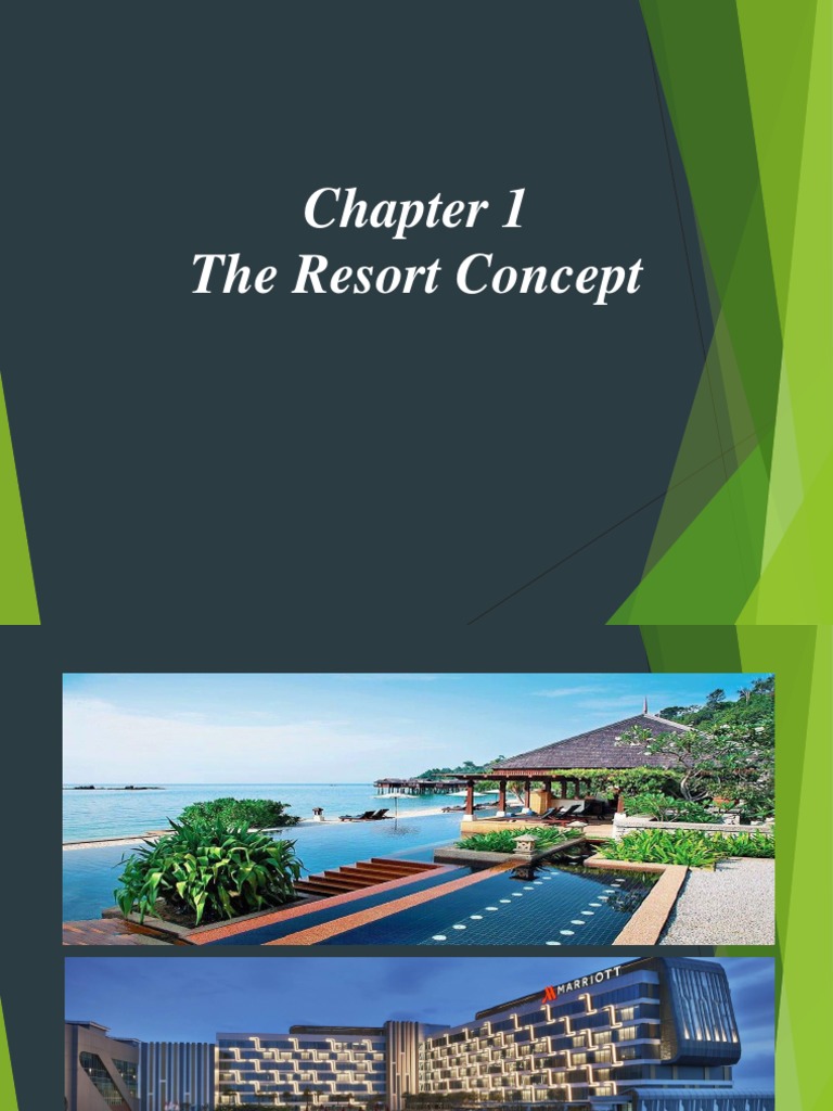 Overview of Resort Concepts and Types | PDF | Resort | Hotel