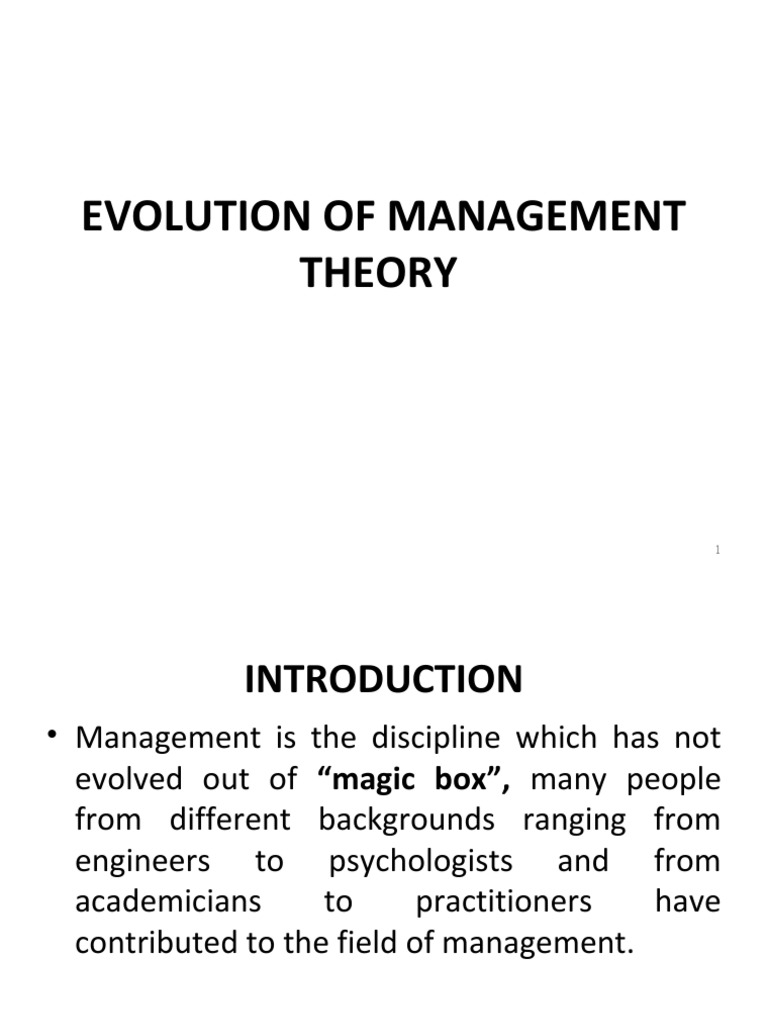 Evolution of Management Theory | PDF | System | Motivation