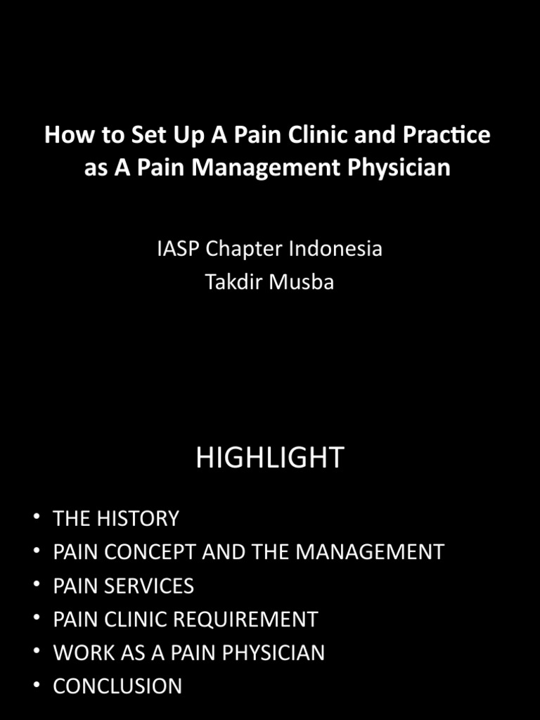 Setting Up a Pain Management Clinic | PDF | Pain | Pain Management