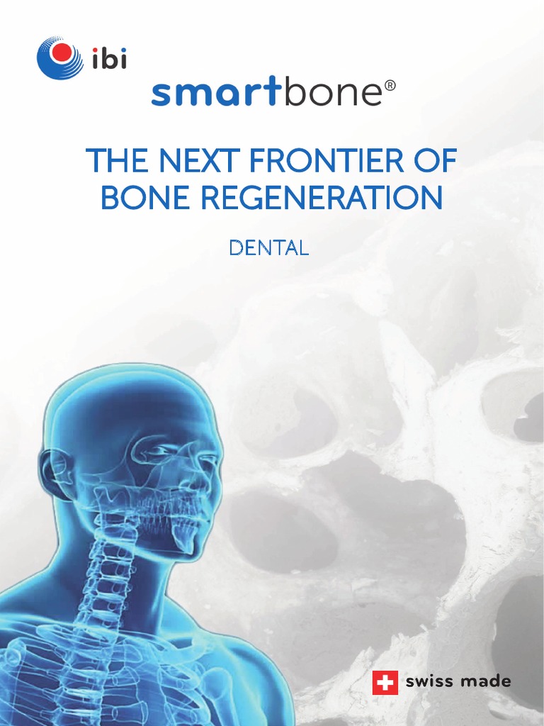 The Next Frontier of Bone Regeneration: Dental | PDF | Bone | Dental ...
