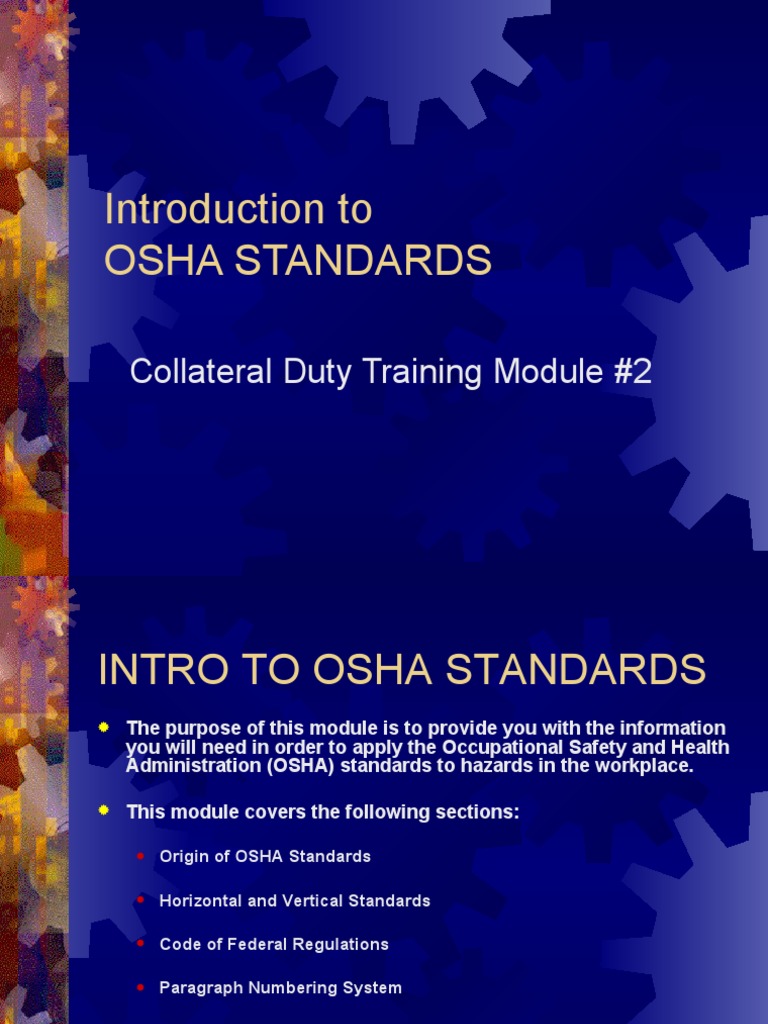 Introduction To Osha Standards: Collateral Duty Training Module #2 ...