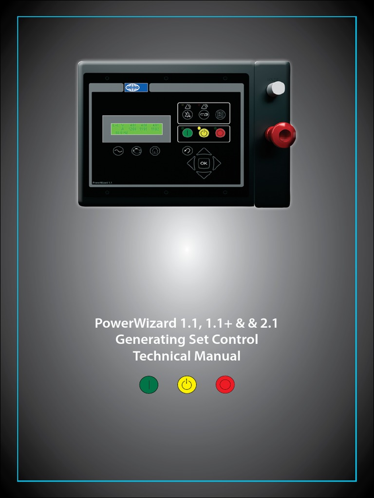 Powerwizard 1.1, 1.1+ & & 2.1 Generating Set Control Technical Manual ...