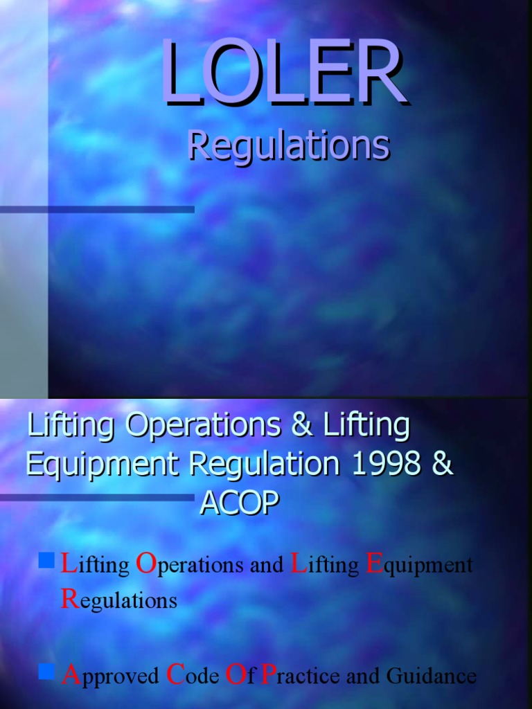 LOLER Regulations | PDF | Safety
