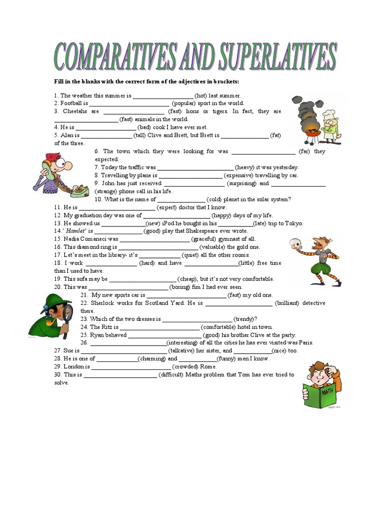 Fill in The Blanks With The Correct Form of The Adjectives in Brackets ...