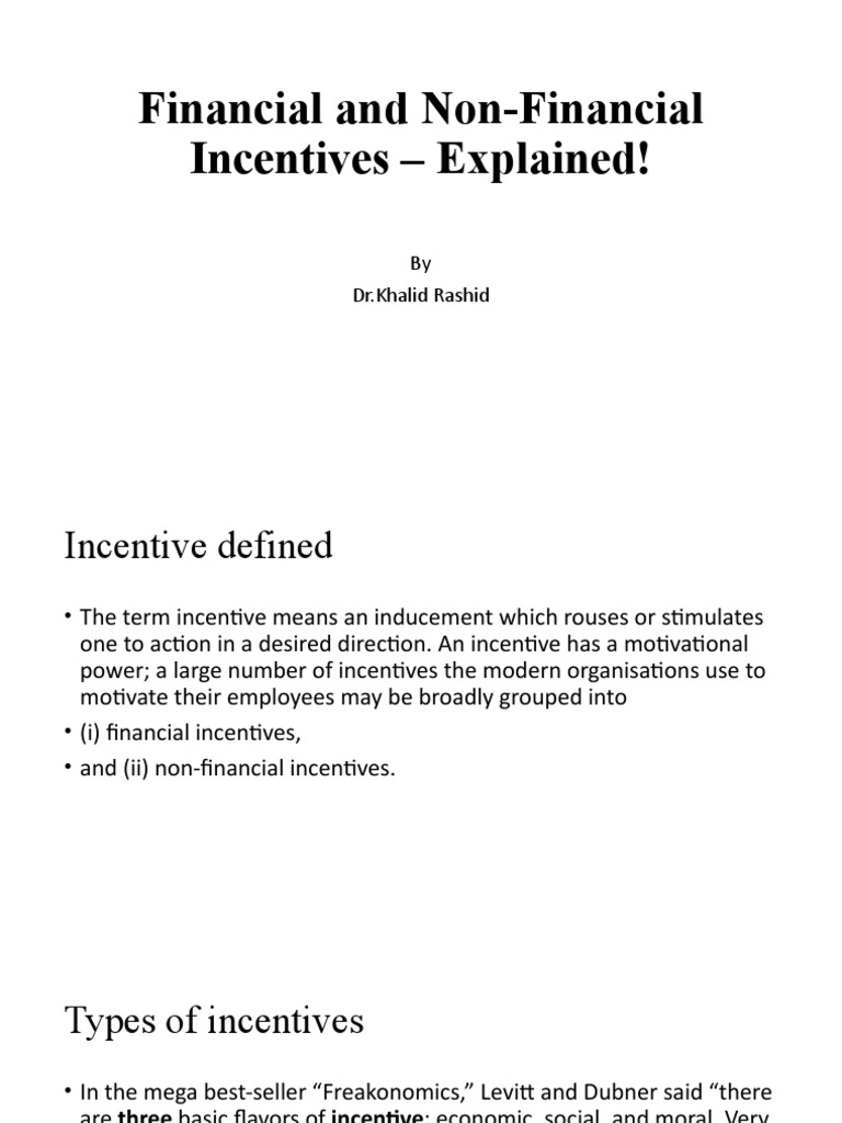 Financial and Non-Financial Incentives - Explained!: by DR - Khalid ...