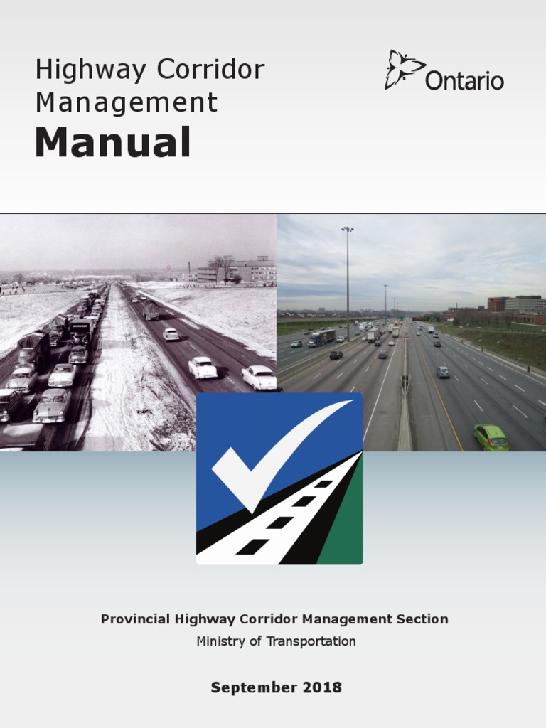 MTO Highway Corridor Management Manual Sept. 2018 | PDF | Traffic | Controlled Access Highway