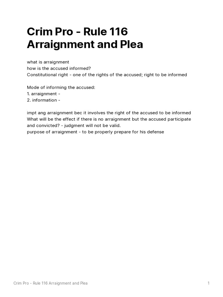 Crim Pro - Rule 116 Arraignment and Plea | PDF | Plea | Arraignment