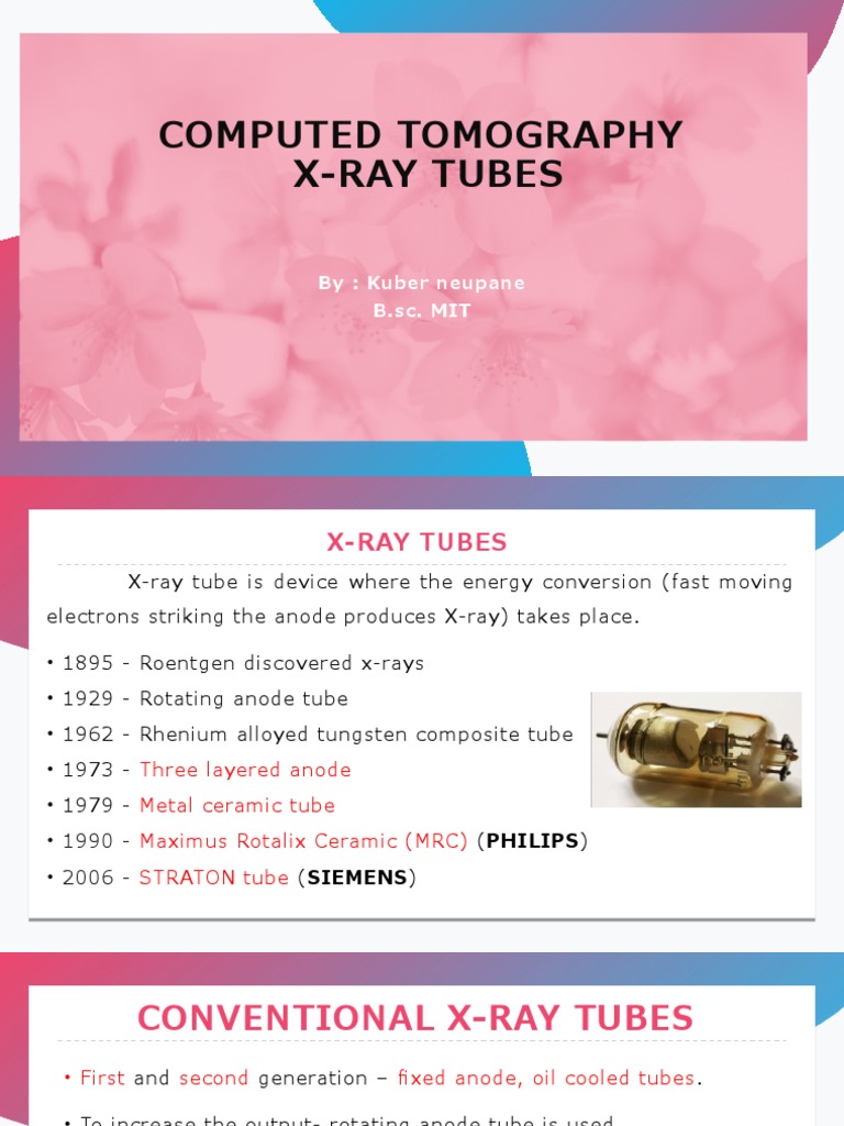 CT X Ray Tubes | PDF | Vacuum Tube | X Ray