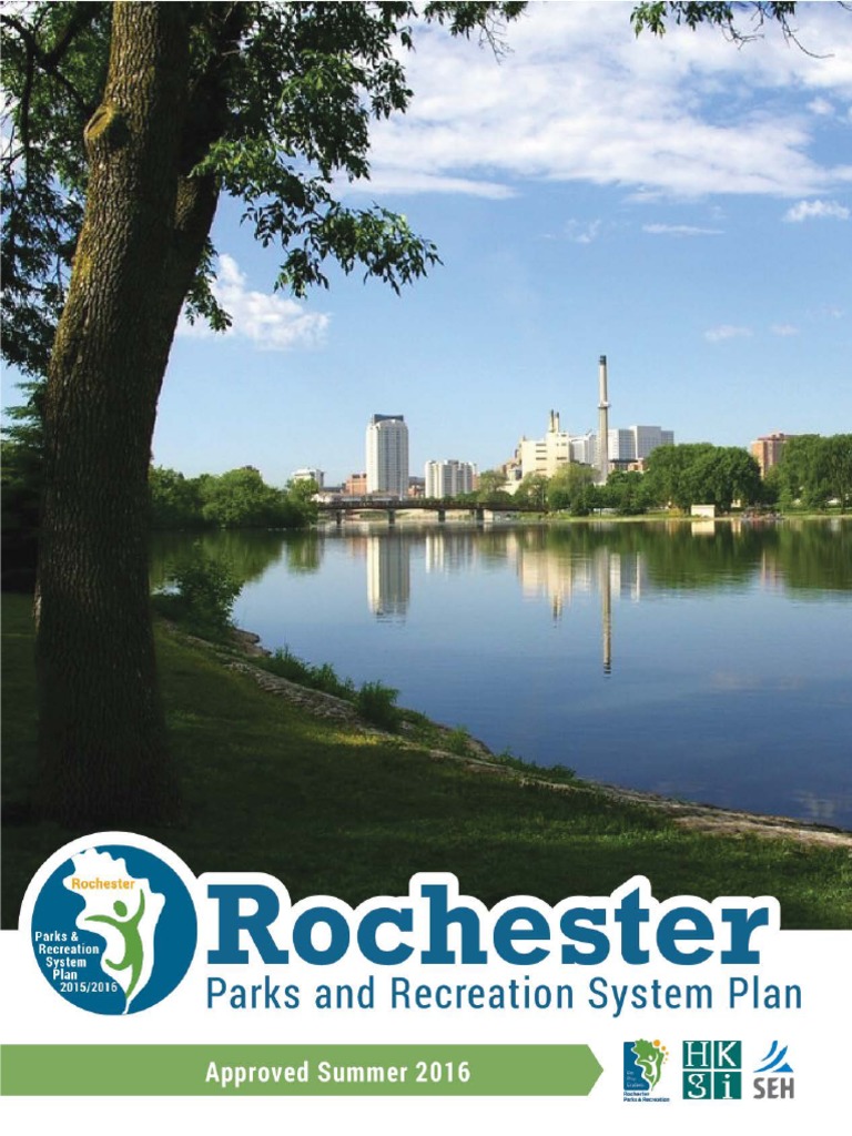 Rochester MN Parks and Recreation System Plan (2016) | PDF | Parks ...