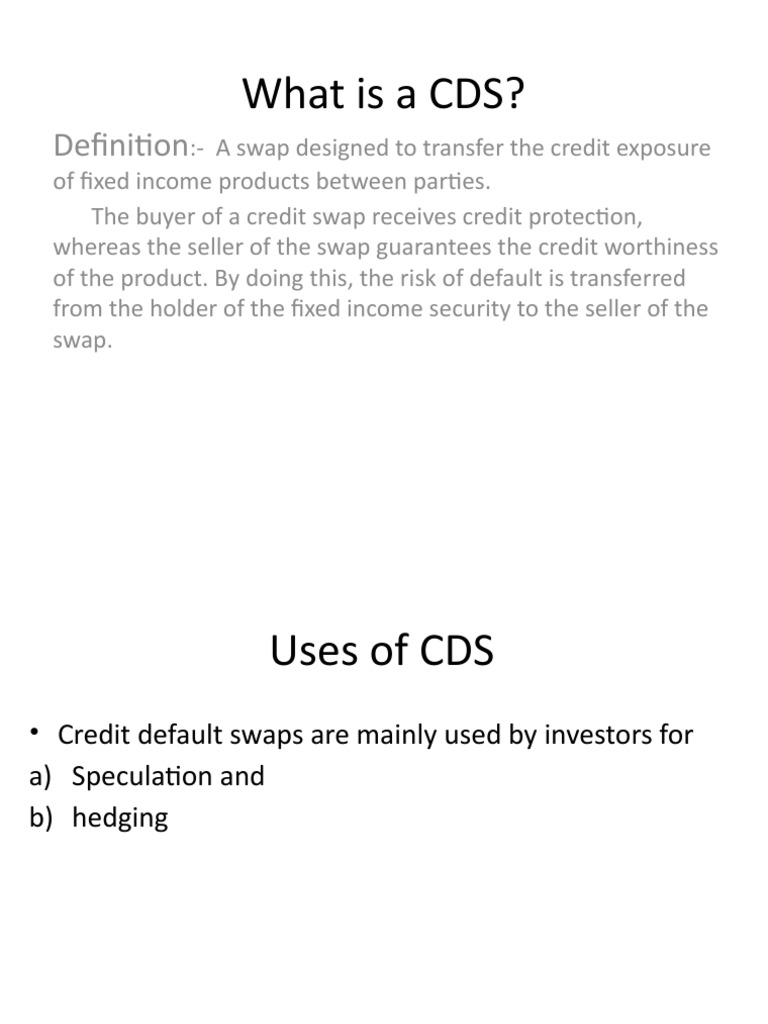 What Is A CDS? | PDF | Credit Default Swap | Bonds (Finance)