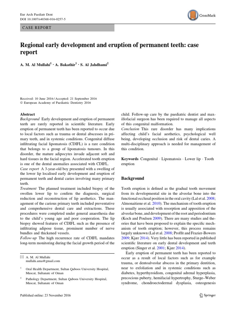 Regional Early Development and Eruption of Permanent Teeth Case Report ...