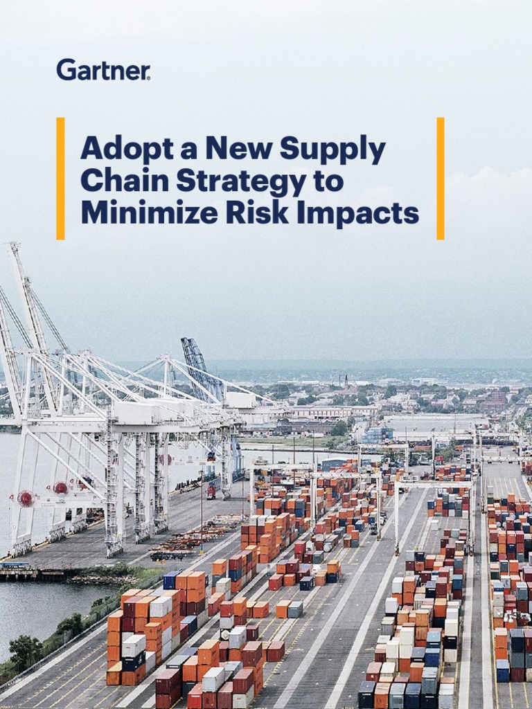 Adopt A New Supply Chain Strategy To Minimize Risk Impacts | PDF ...