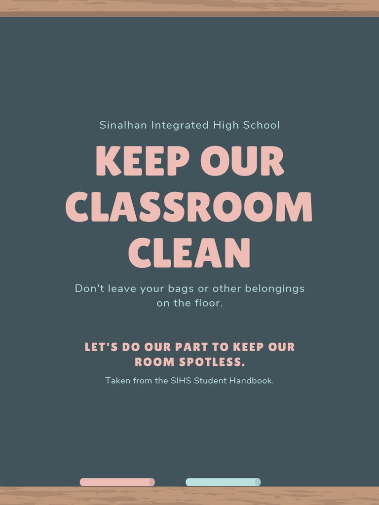 Sinalhan Integrated High School: Keep Our Classroom Clean | PDF