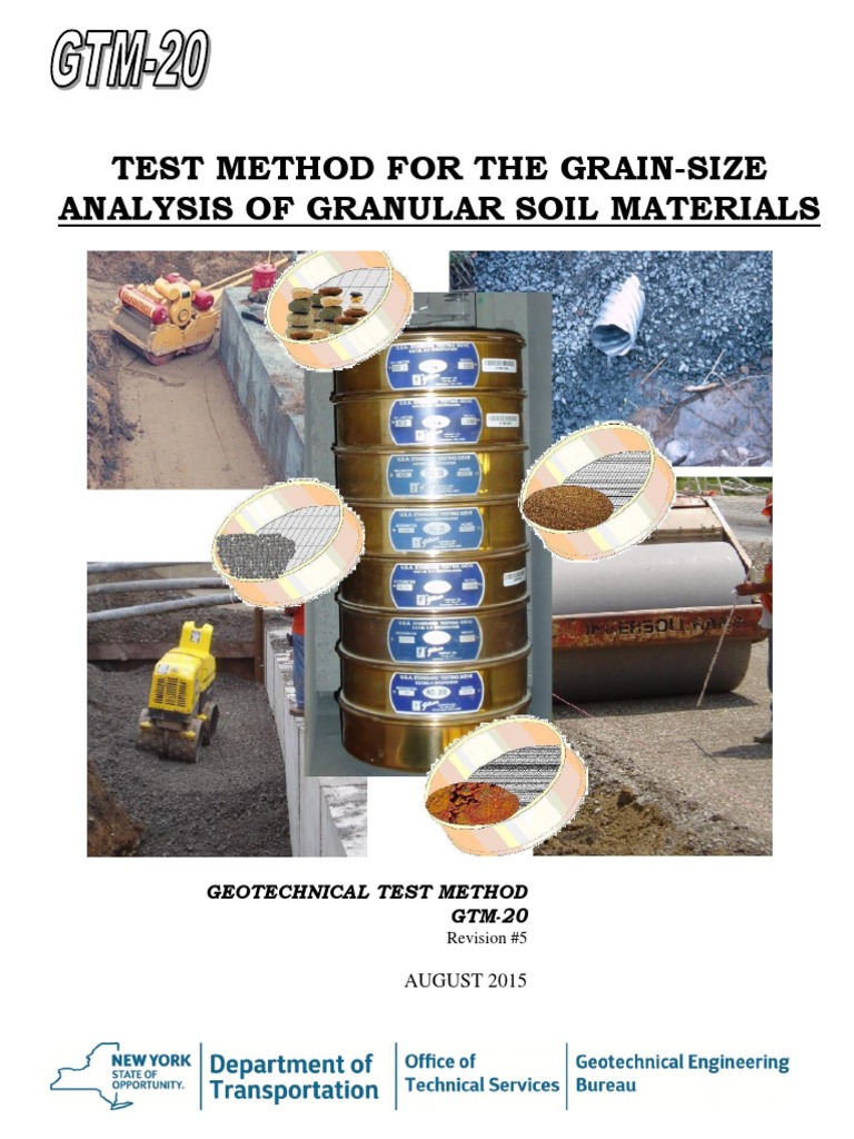 Test Method For The Grain-Size Analysis of Granular Soil Materials ...