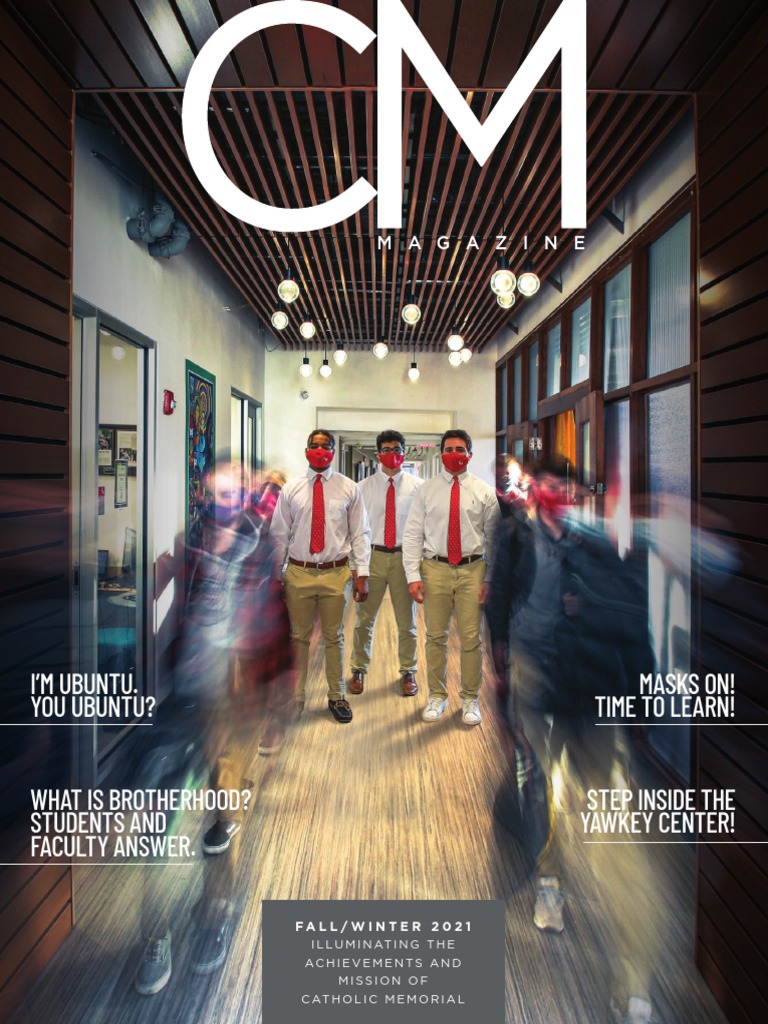CM Magazine Fall/Winter 2021 | PDF | Project Based Learning