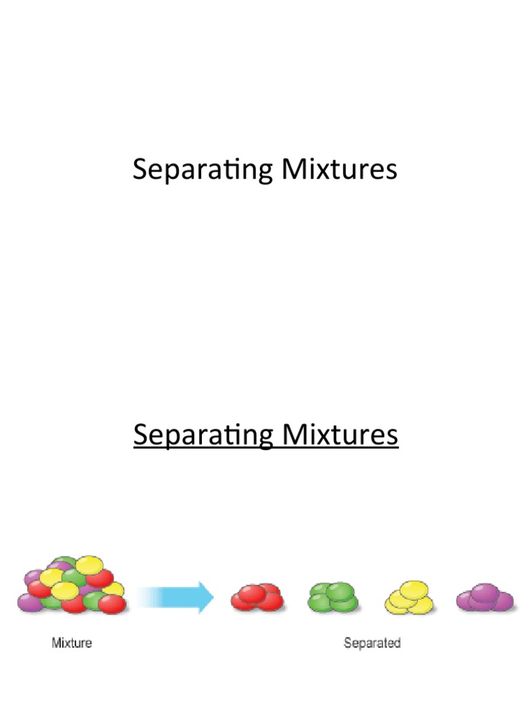 Separating Mixtures | PDF | Filtration | Water