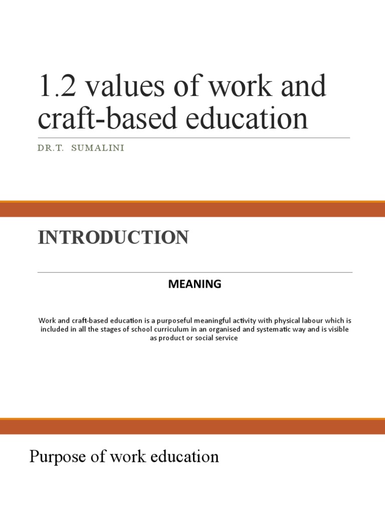 Values of Work and Craft-Based Education | PDF | Creativity | Crafts