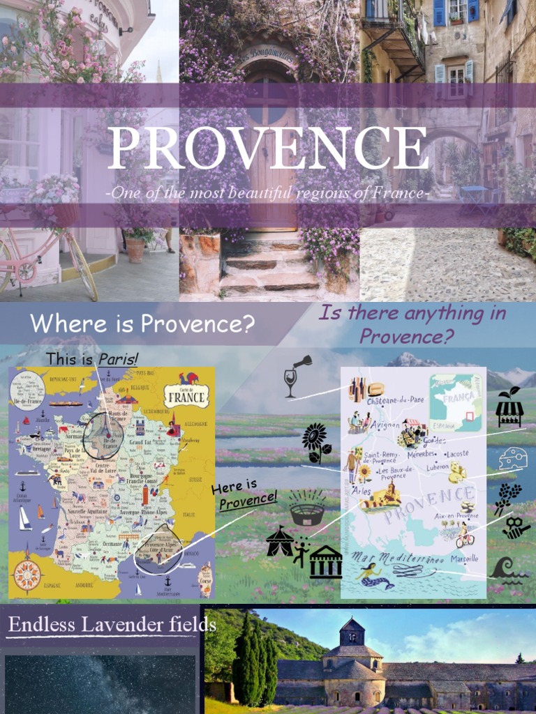 Provence: - One of The Most Beautiful Regions of France | PDF