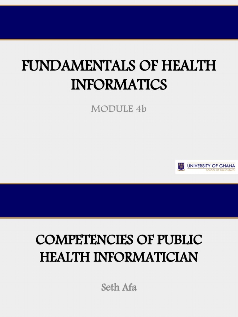 Fundamentals of Health Informatics: Module 4B | PDF | Informatics ...