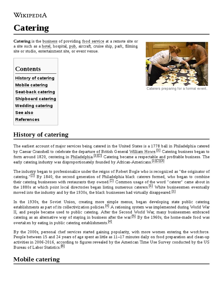 Catering: Catering Is The Business of Providing Food Service at A ...