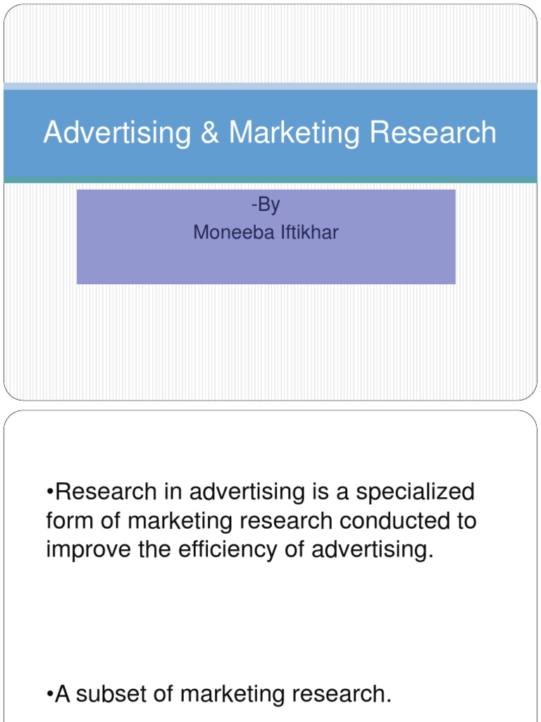 Understanding Advertising and Marketing Research: An In-Depth Look at ...
