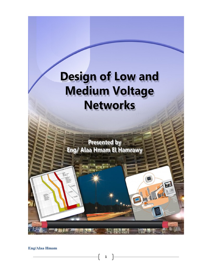 Design Of Low And Medium Voltage Networks 1 1 Pdf