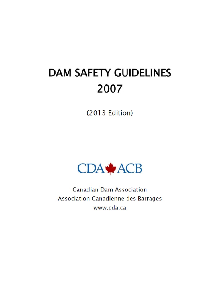 CDA - 2013 - Dam Safety Guidelines (2007) | PDF