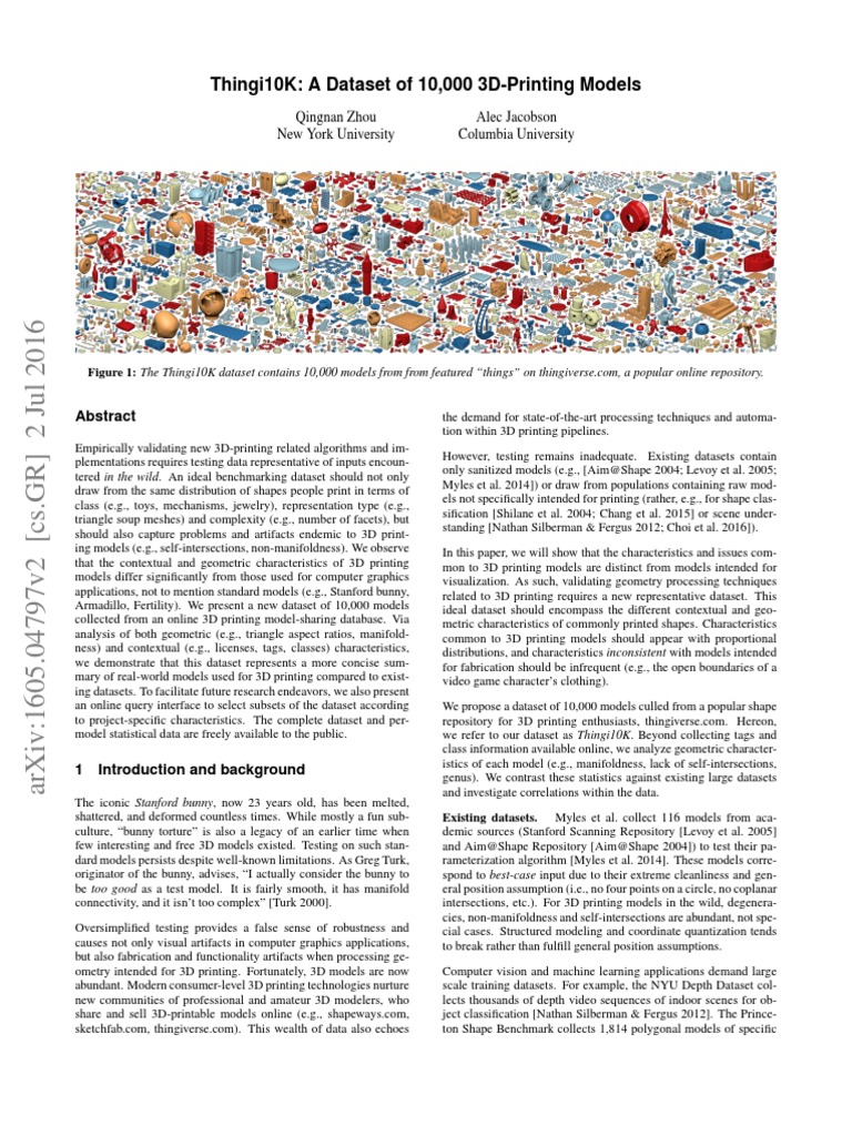 Thingi10K: A Dataset of 10,000 3D-Printing Models: Qingnan Zhou New York University Alec ...