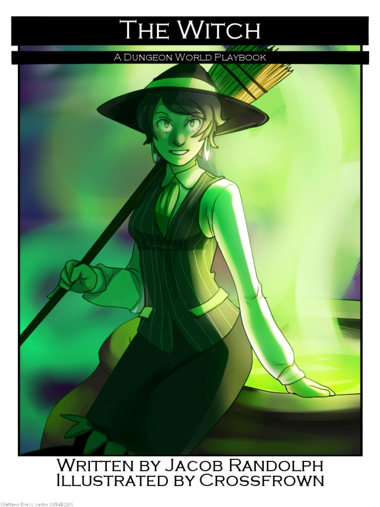 The Witch - A Dungeon World Playbook | PDF | Witchcraft | Literary Motifs