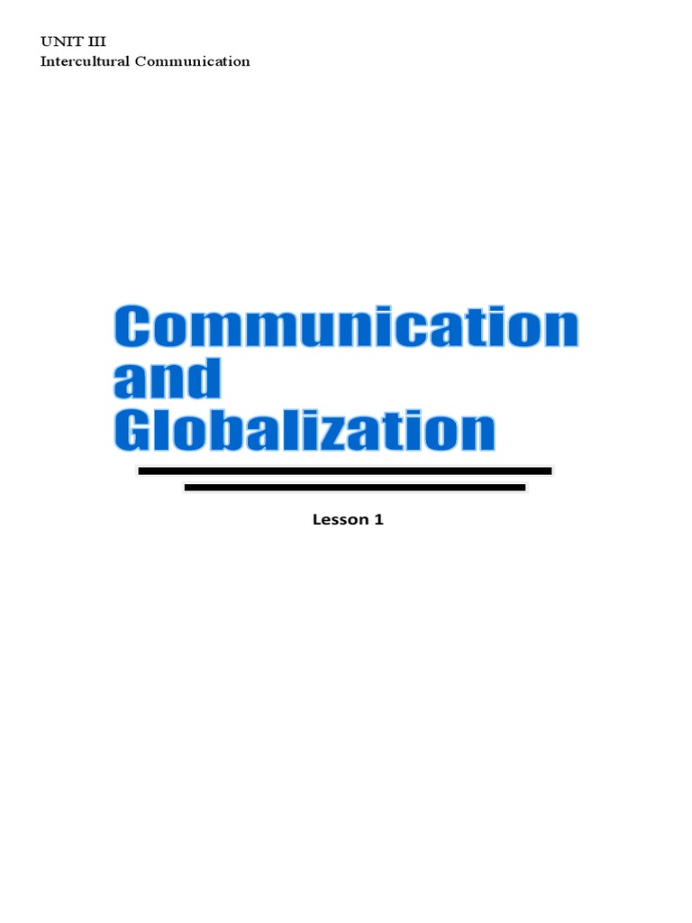 UNIT III Lesson 1 (Communication and Globalization) | PDF ...