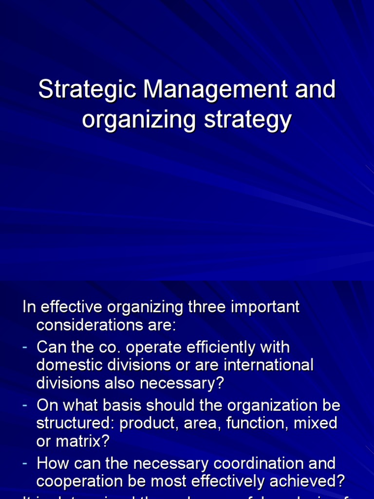 Strategic Management and Organizing Strategy | PDF | Career & Growth ...