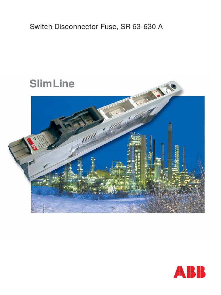 Slimline: Switch Disconnector Fuse, SR 63-630 A | PDF | Fuse ...