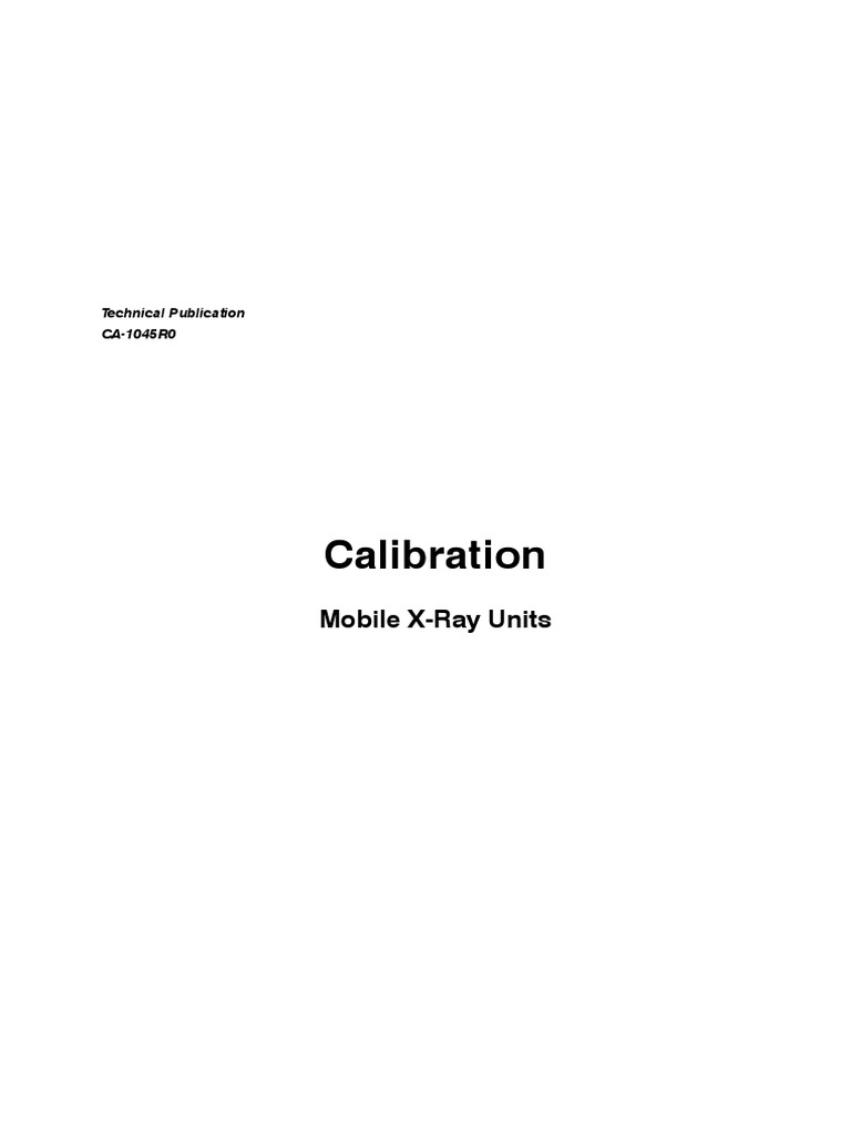 Mobile X-Ray Calibration Guide | PDF | Calibration | Vacuum Tube