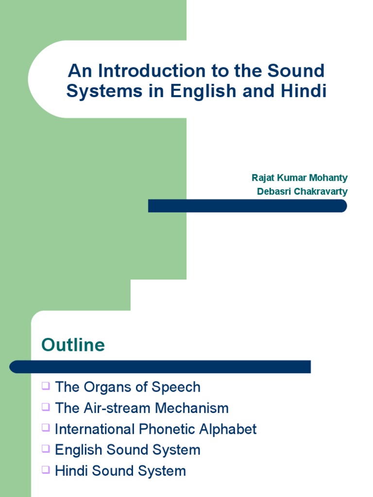 An Introduction To The Sound Systems in English and Hindi: Rajat Kumar ...