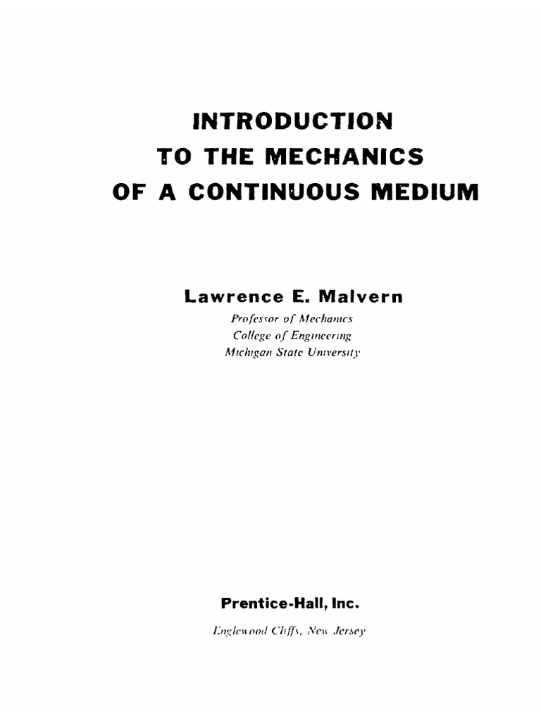 Introduction To The Mechanics of A Continuous Medium | PDF