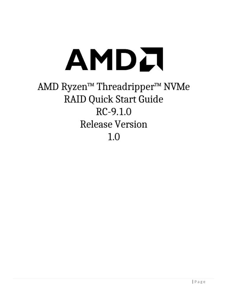 Amd Ryzen™ Threadripper™ Nvme Raid Quick Start Guide Rc-9.1.0 Release Version 1.0 | PDF | Usb ...