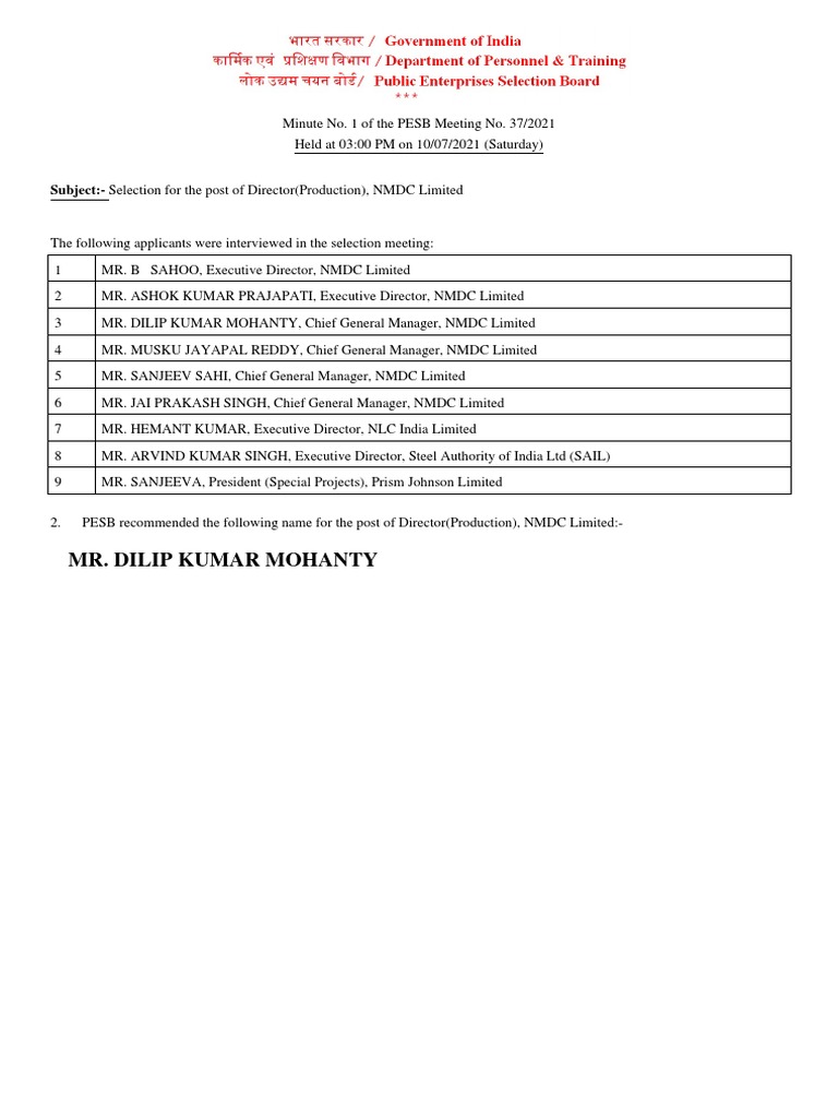 Mr. Dilip Kumar Mohanty: Subject:-Selection For The Post of Director (Production), NMDC Limited ...