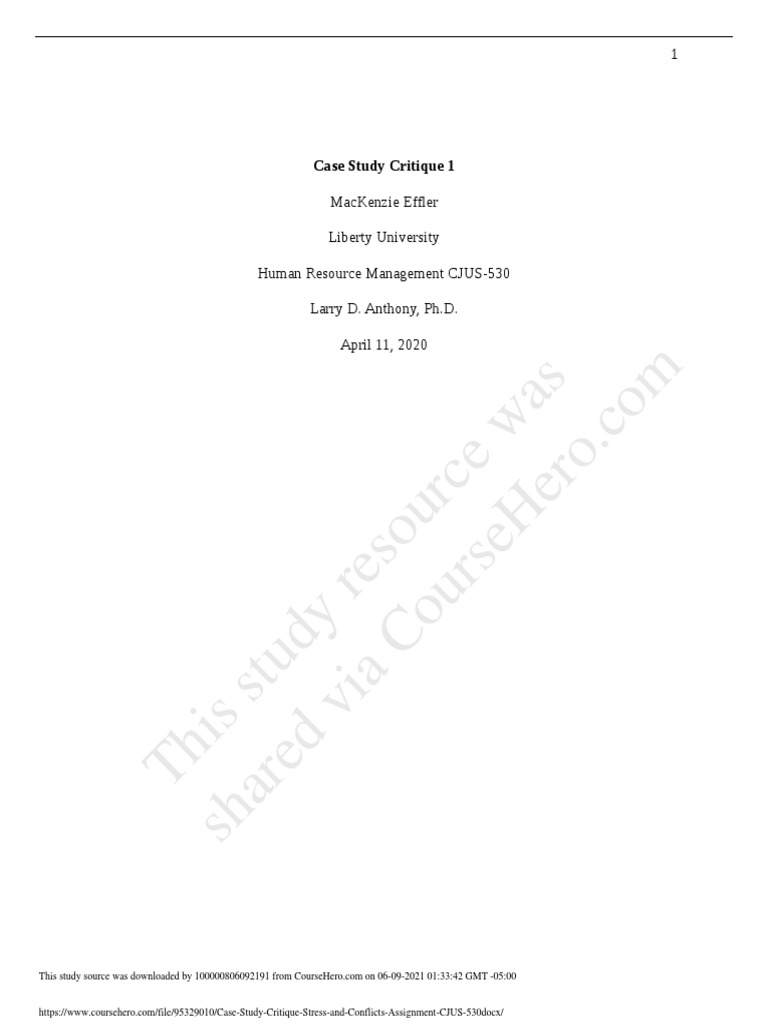 Case Study Critique Stress and Conflicts Assignment CJUS 530 | PDF ...