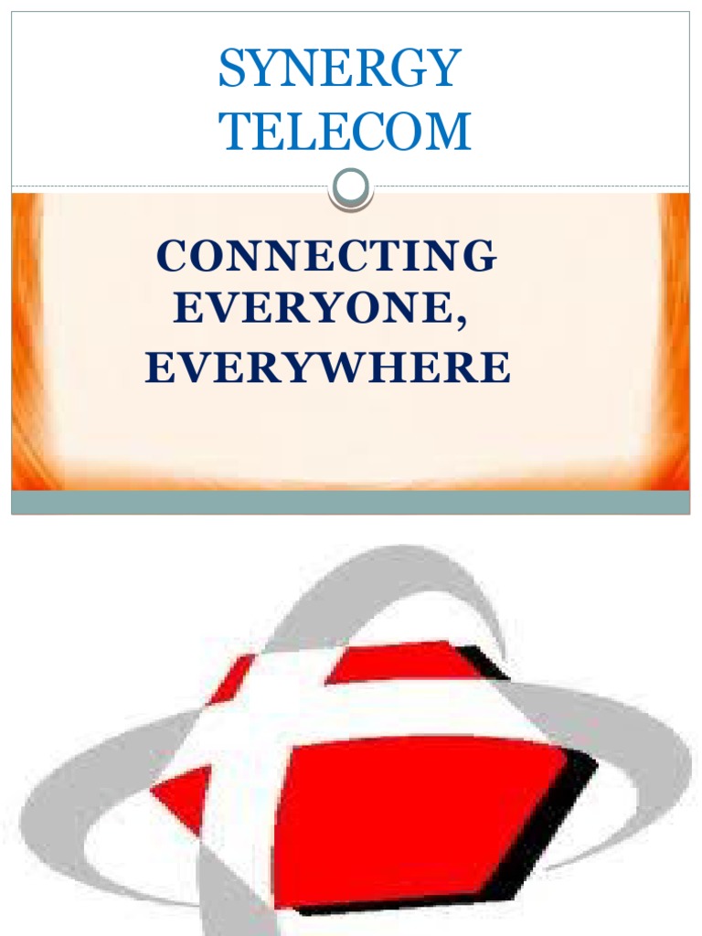 Synergy Telecom: Connecting Everyone, Everywhere | PDF | 3 G | Mobile ...