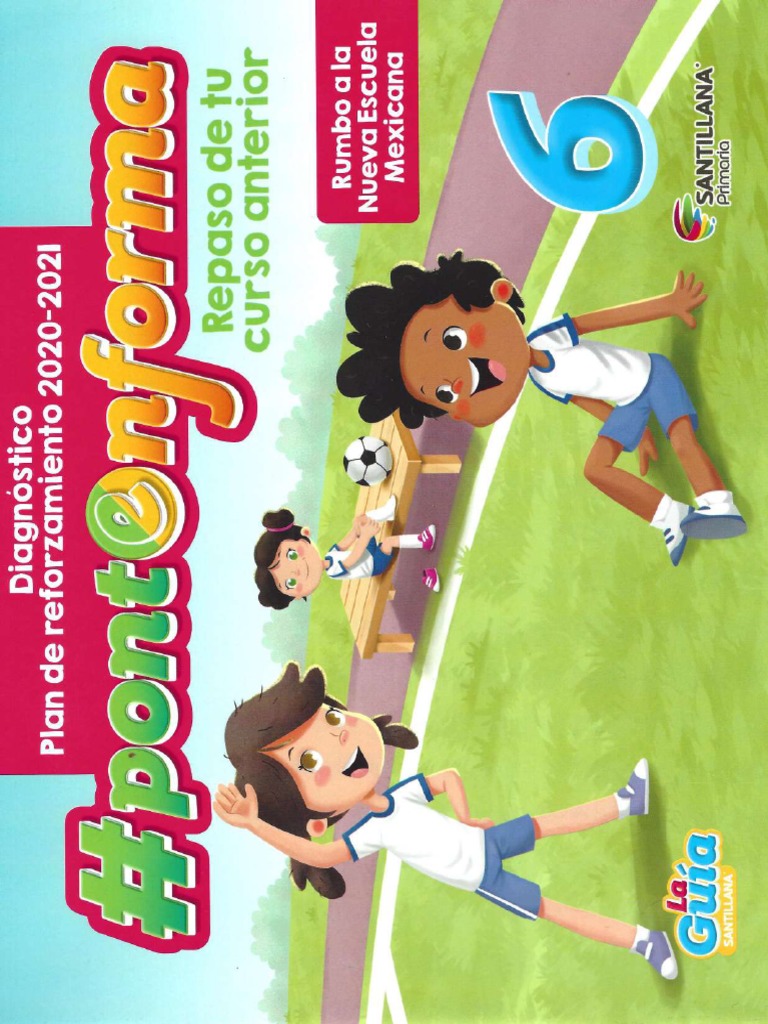 Ponte en Forma 6° Santillana | PDF