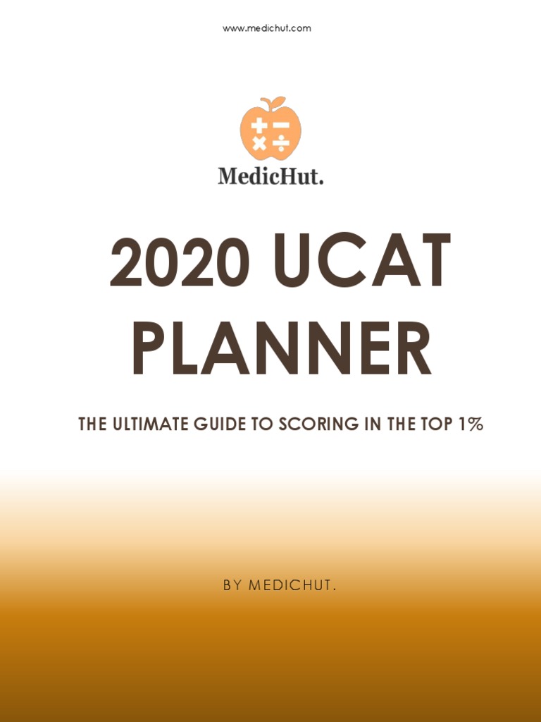Ucat Planner: The Ultimate Guide To Scoring in The Top 1% | PDF ...
