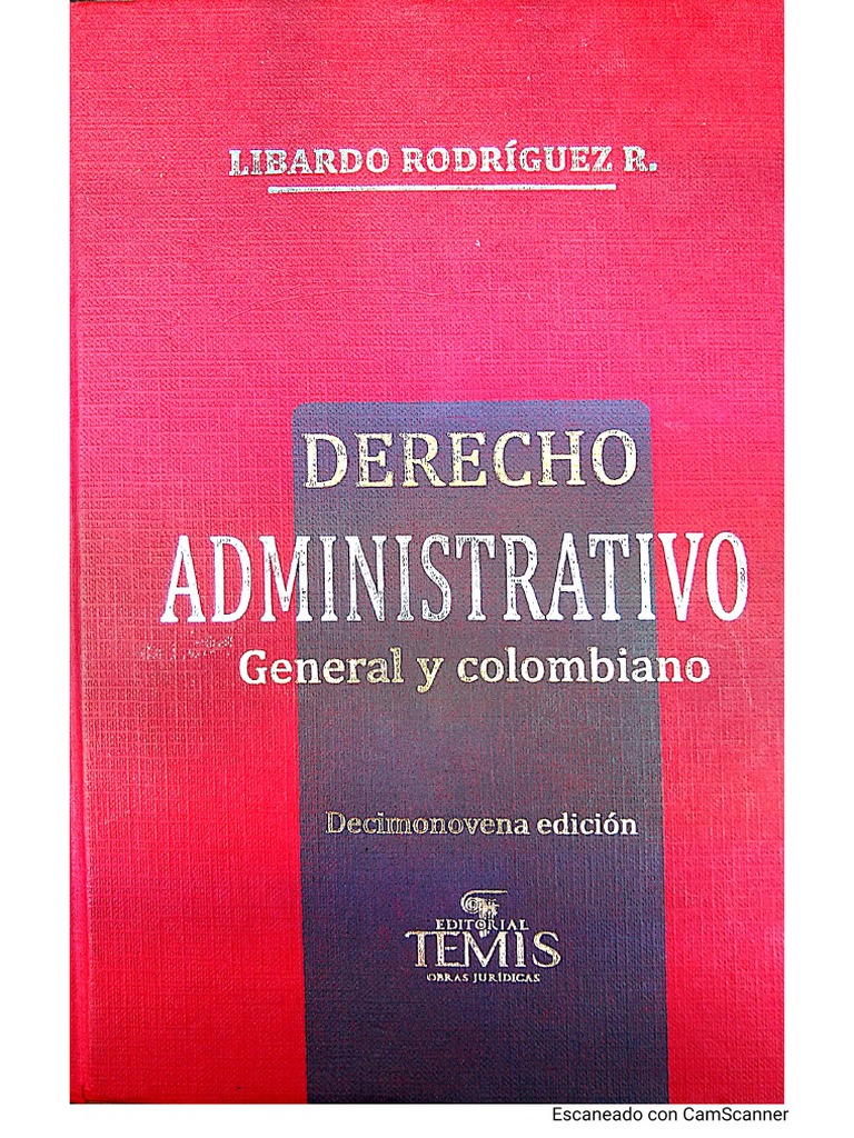 Derecho Administrativo General y Colombiano | PDF