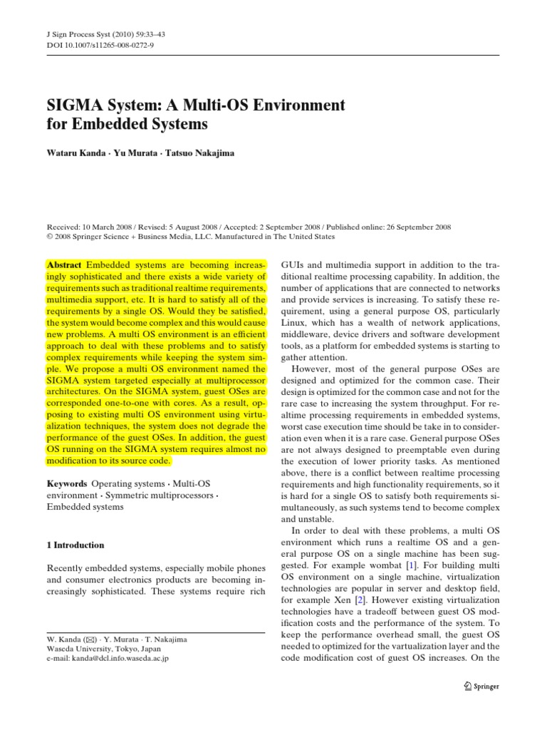 SIGMA System: A Multi-OS Environment For Embedded Systems: Wataru Kanda Yu Murata Tatsuo ...