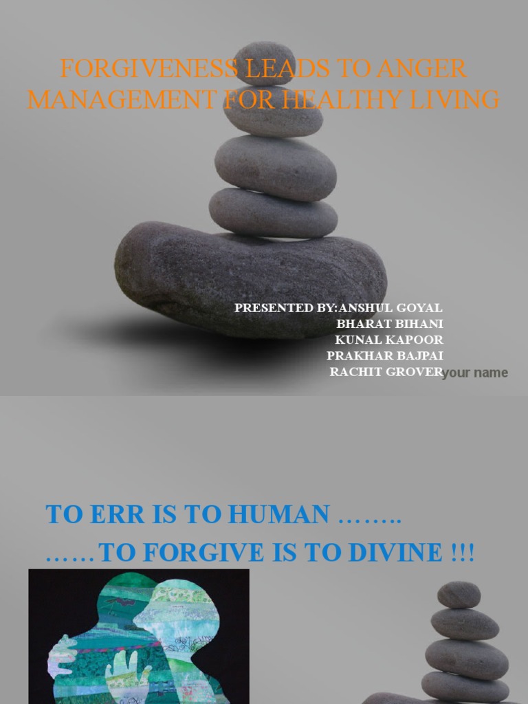 Forgiveness & Anger Management Guide | PDF | Forgiveness | Anger