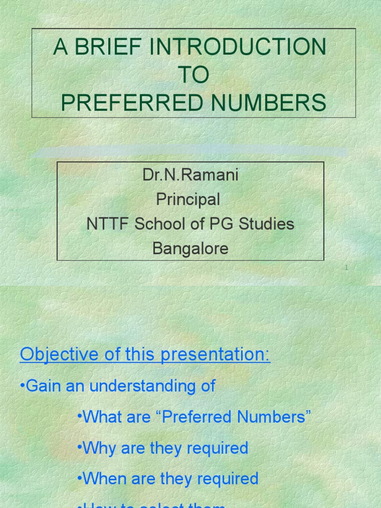 A Brief Introduction TO Preferred Numbers: Dr.N.Ramani Principal NTTF ...