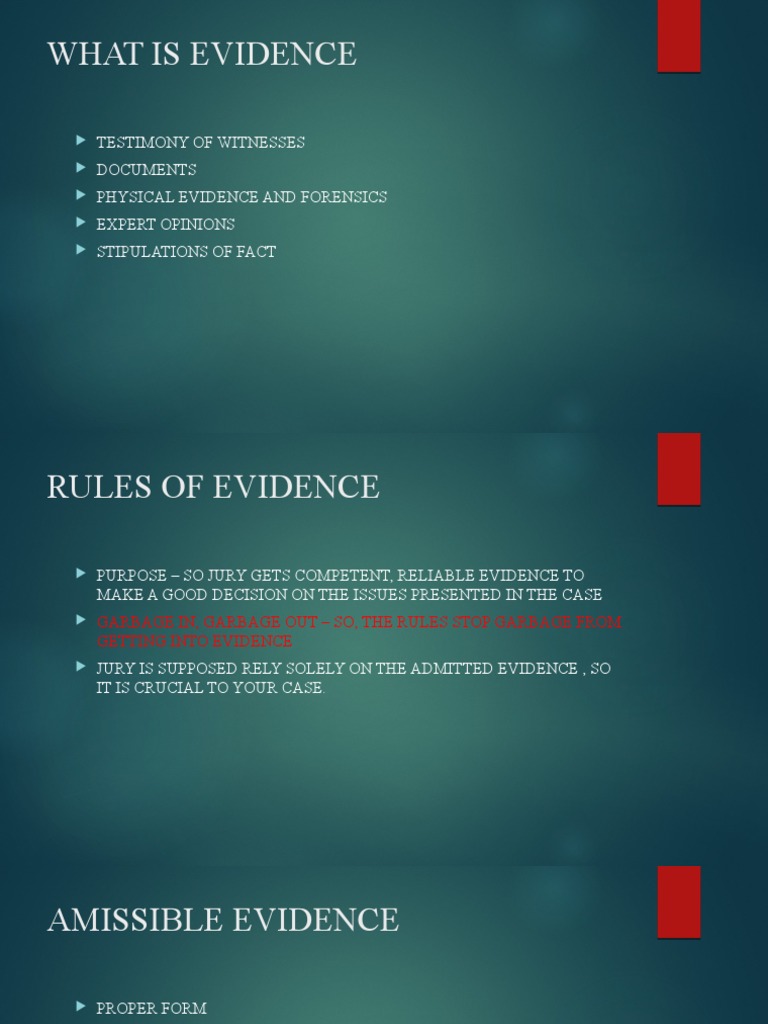 What Is Evidence: Testimony of Witnesses Documents Physical Evidence ...