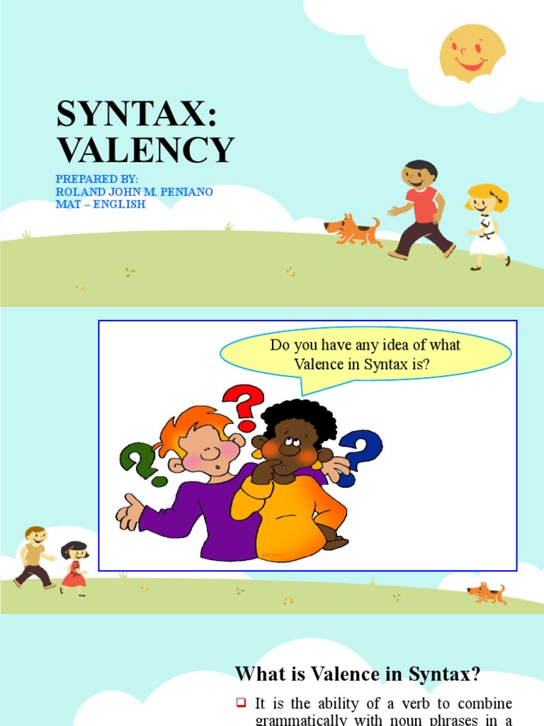 VALENCY | PDF | Subject (Grammar) | Verb